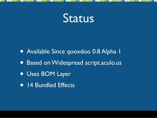 Browser Object Model and Animations in qooxdoo | PPT