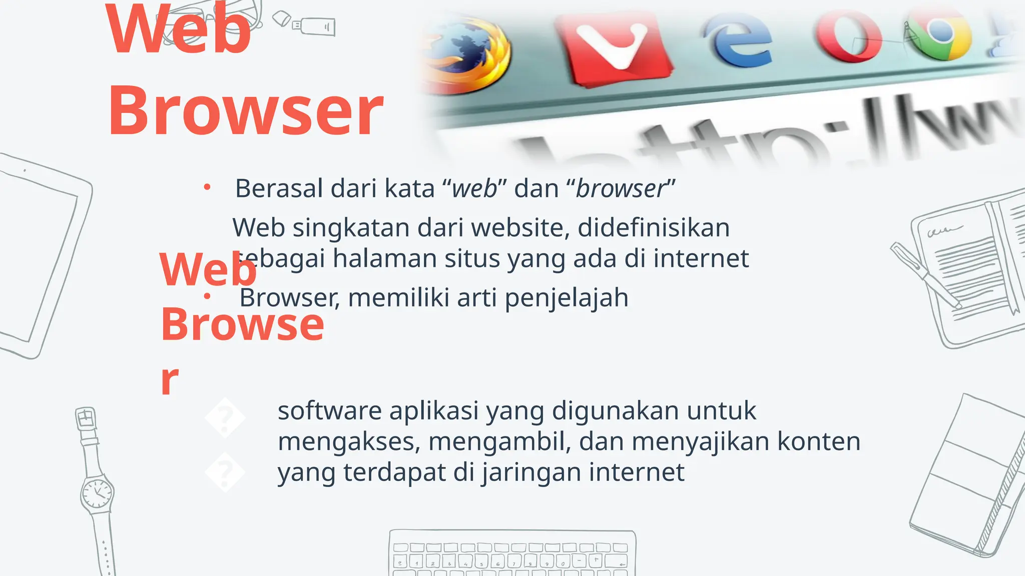 Mengenal Browser dan blog materi iformatika | PPT