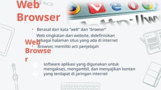 Mengenal Browser dan blog materi iformatika | PPTX