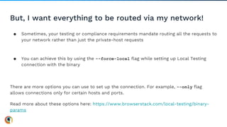 Test at Scale within your Internal Networks with BrowserStack Local ...