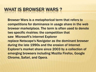 Browser wars | PPT