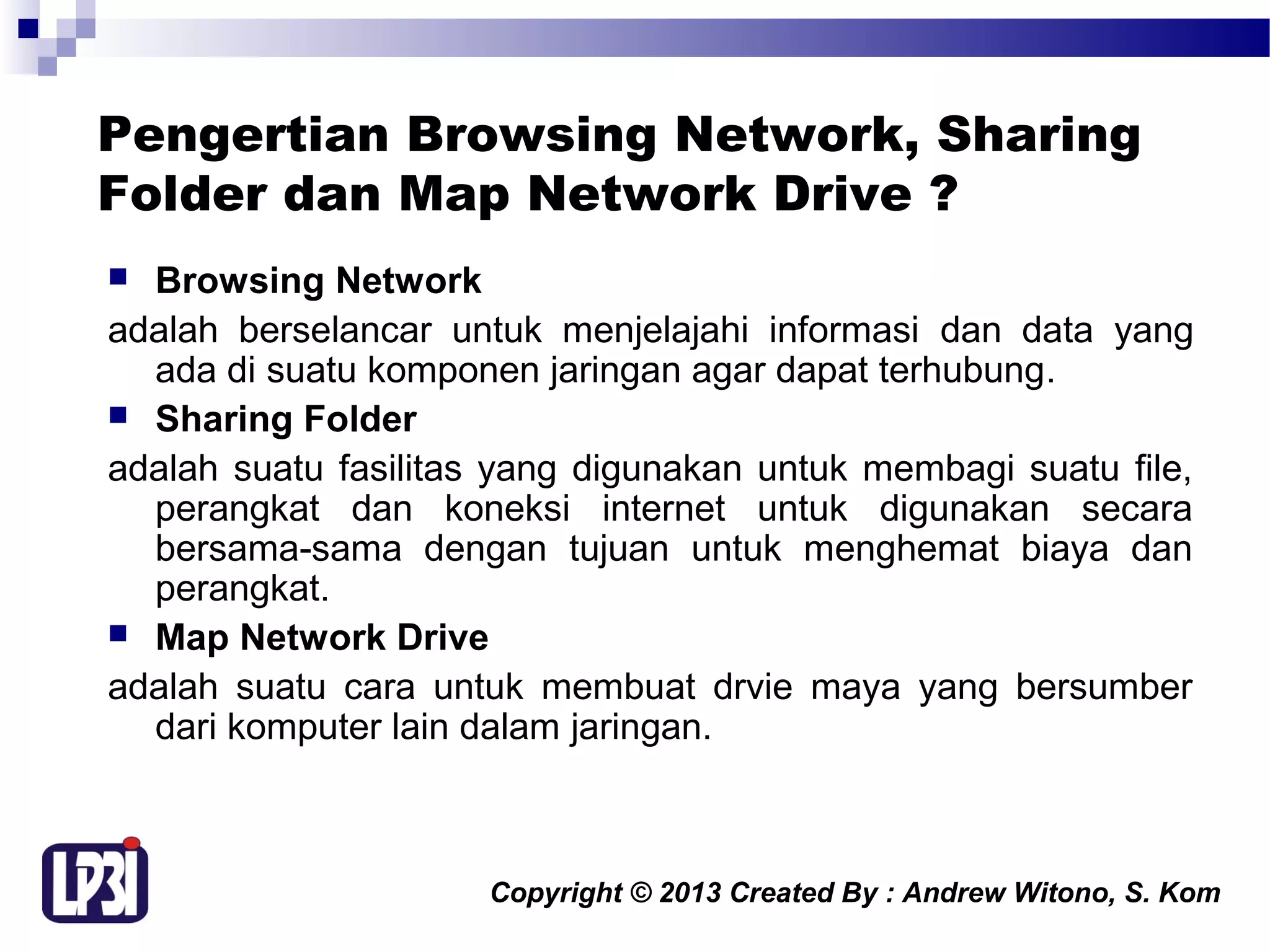 Browsing network, sharing folder dan map network drive | PPT