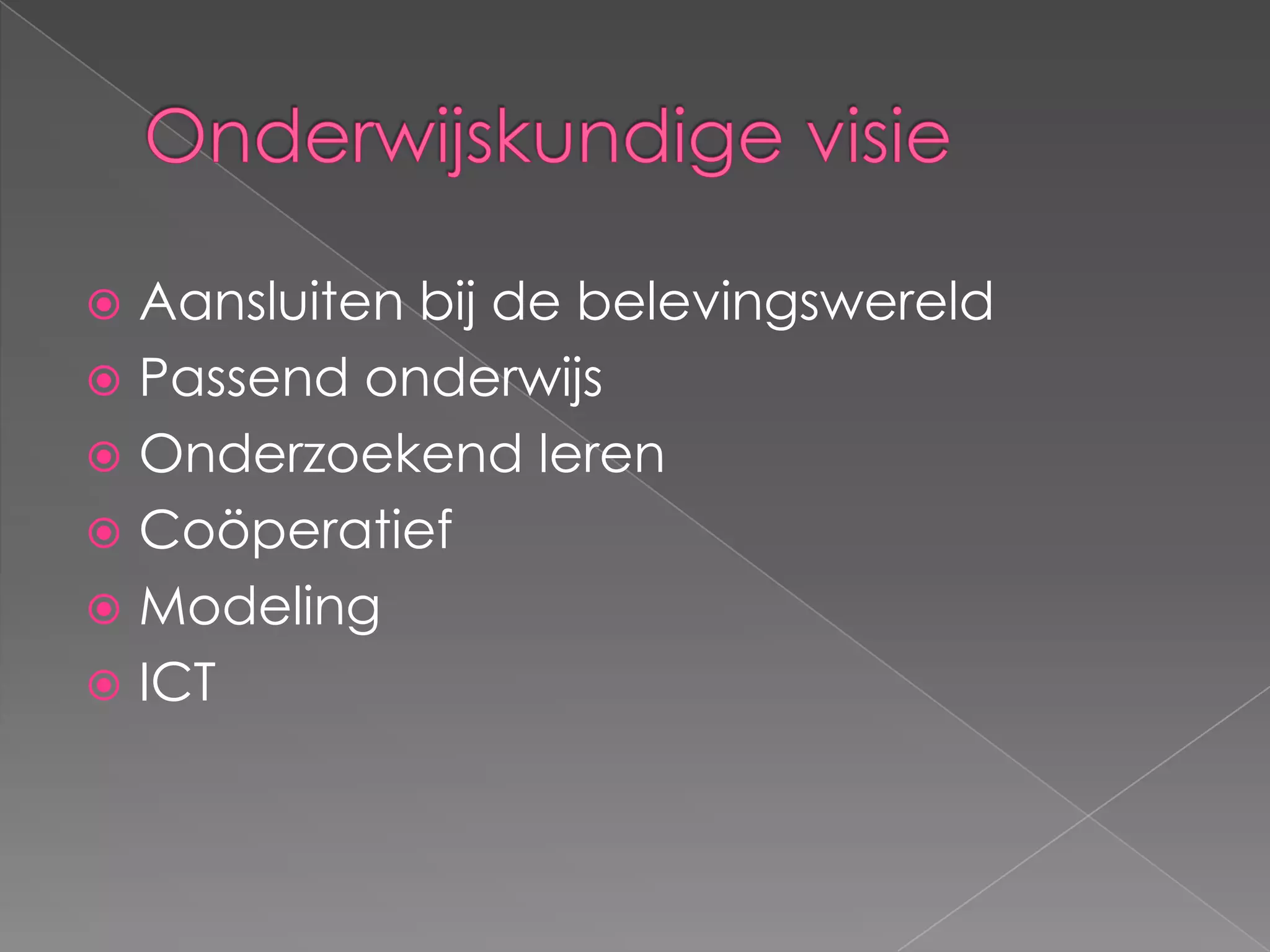 Brp3 visie op onderwijs | PPTX