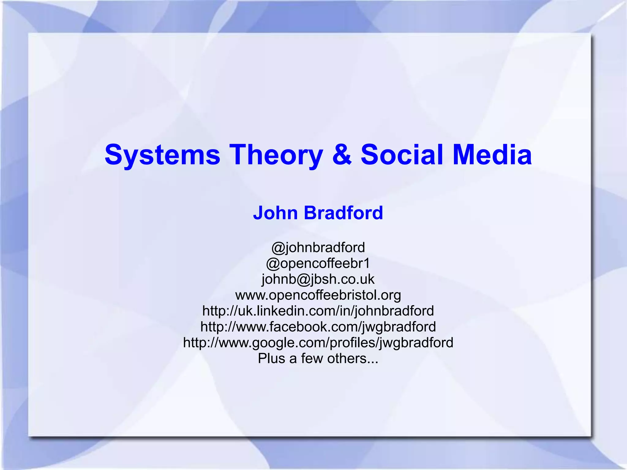 Social Media Systems - Brrism May 2010 | PPT