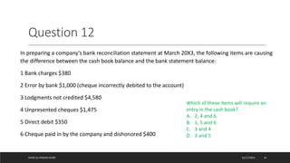 Bank reconciliation statement practice at basic level | PPTX