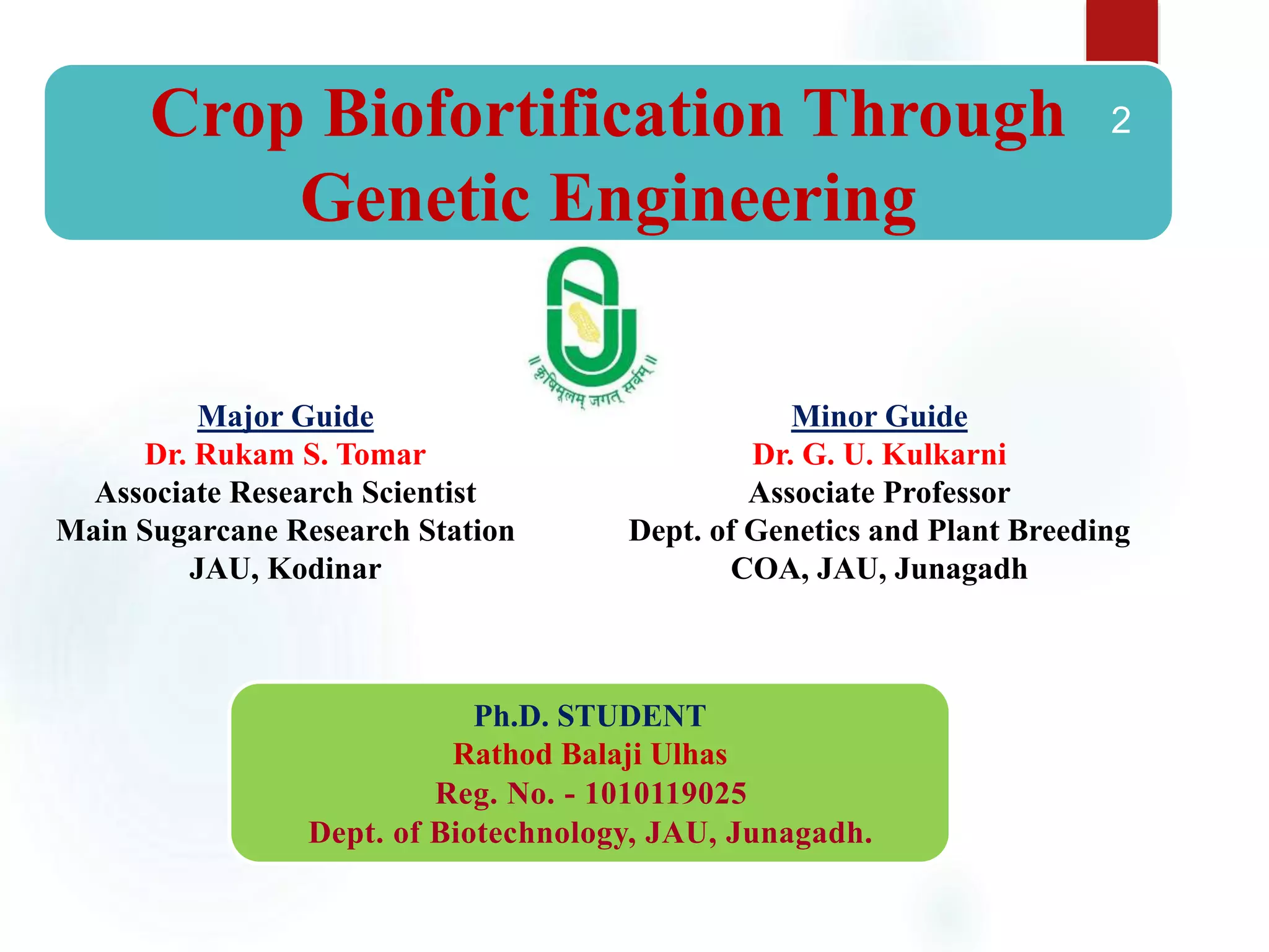 Bio fortification through Genetic Engineering | PPTX