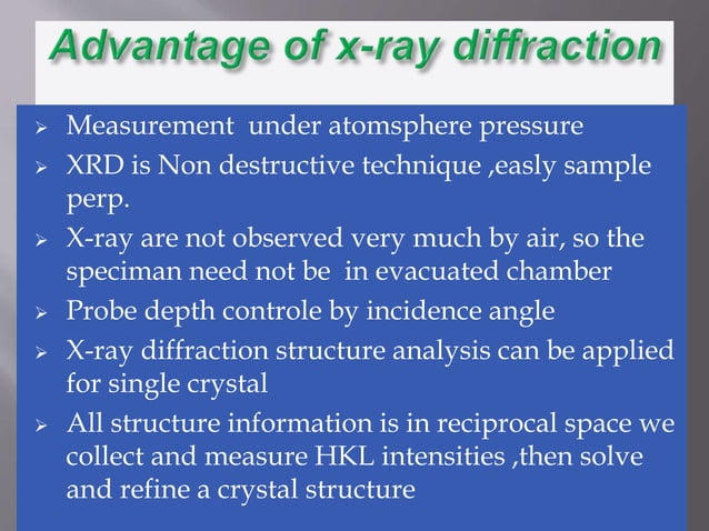 Difference b/w electron, neutron and X-ray diffraction and advantages | PPTX | Chemistry | Science