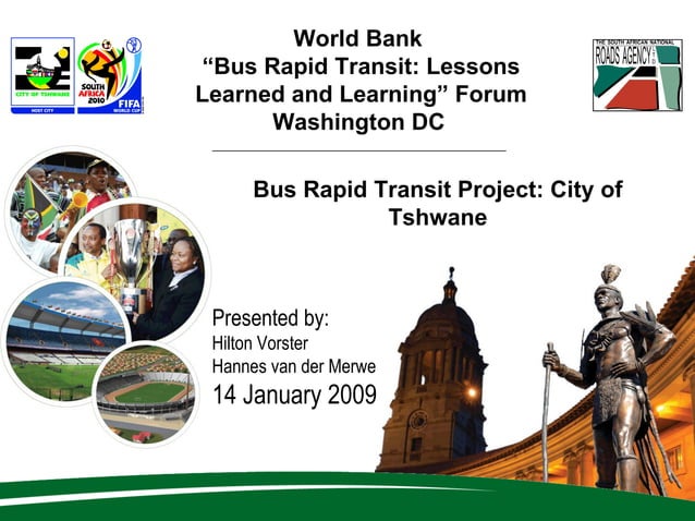 Bus Rapid Transit Project: City of Tshwane | PPT