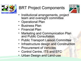 Bus Rapid Transit Project: City of Tshwane | PPT