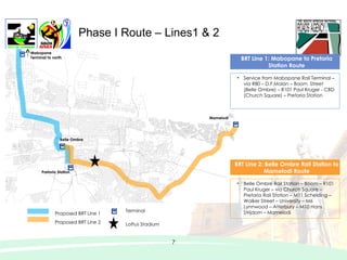 Bus Rapid Transit Project: City of Tshwane | PPT
