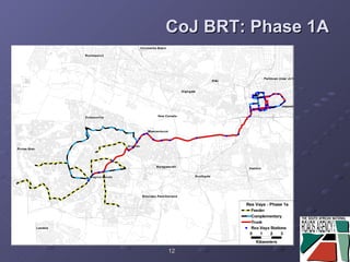Bus Rapid Transit (BRT) in Gauteng, S.A. | PPT