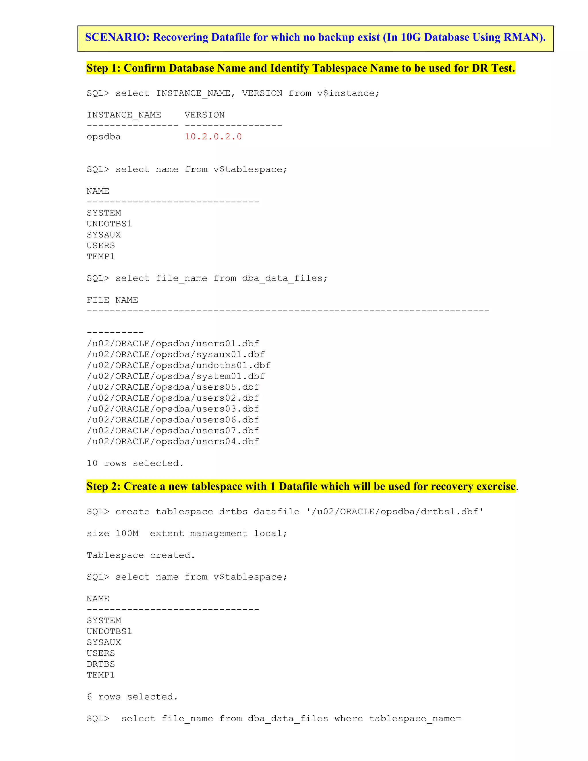 Recover Tablespace With Missing Datafile Backup In Oracle 10g Using Rman Pdf