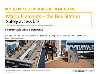 Bus rapid Transit (BRT) Corridor for Bengaluru | PPTX