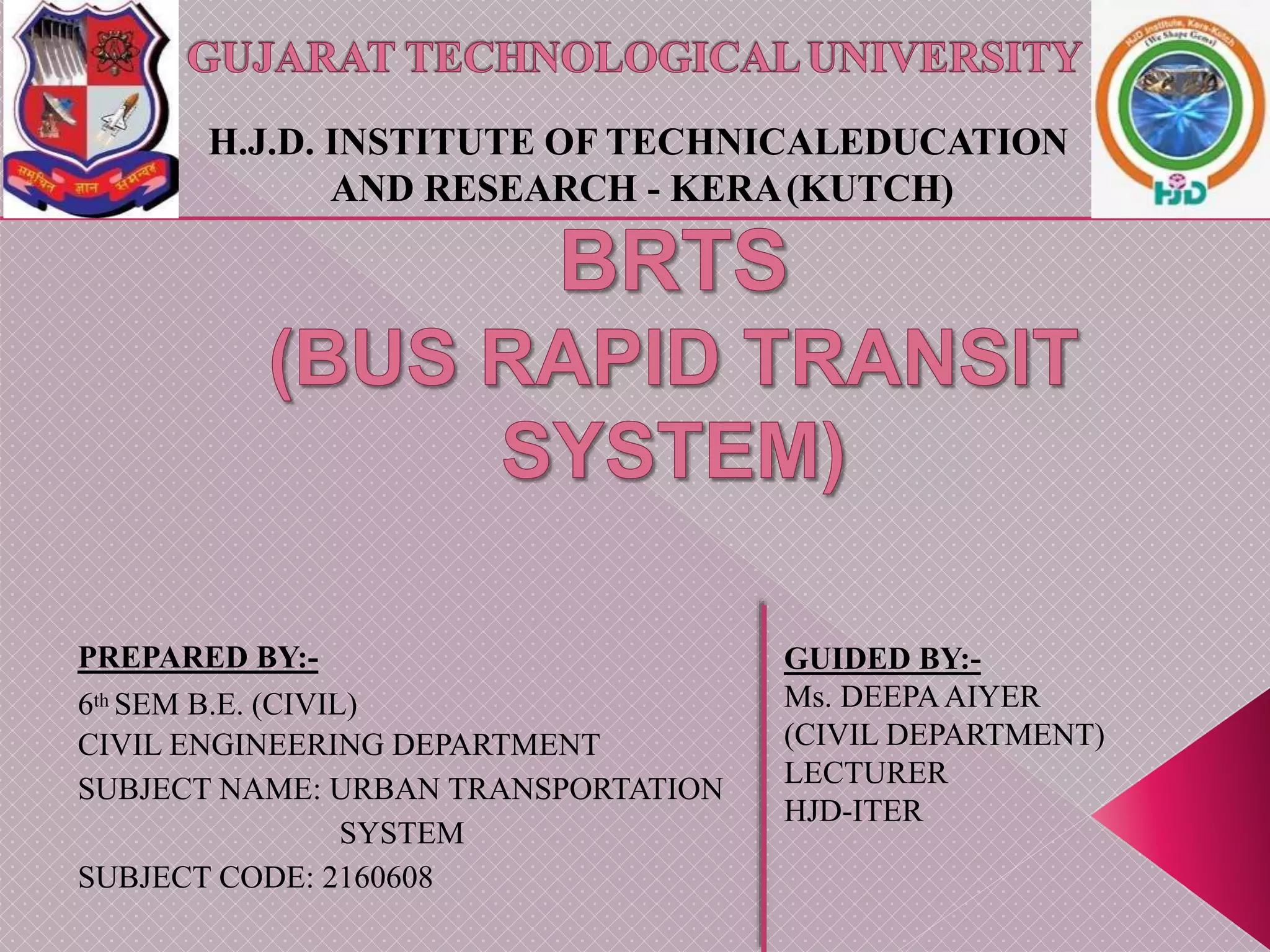 BRTS - Ahmadabad (Janmarg) | PPTX