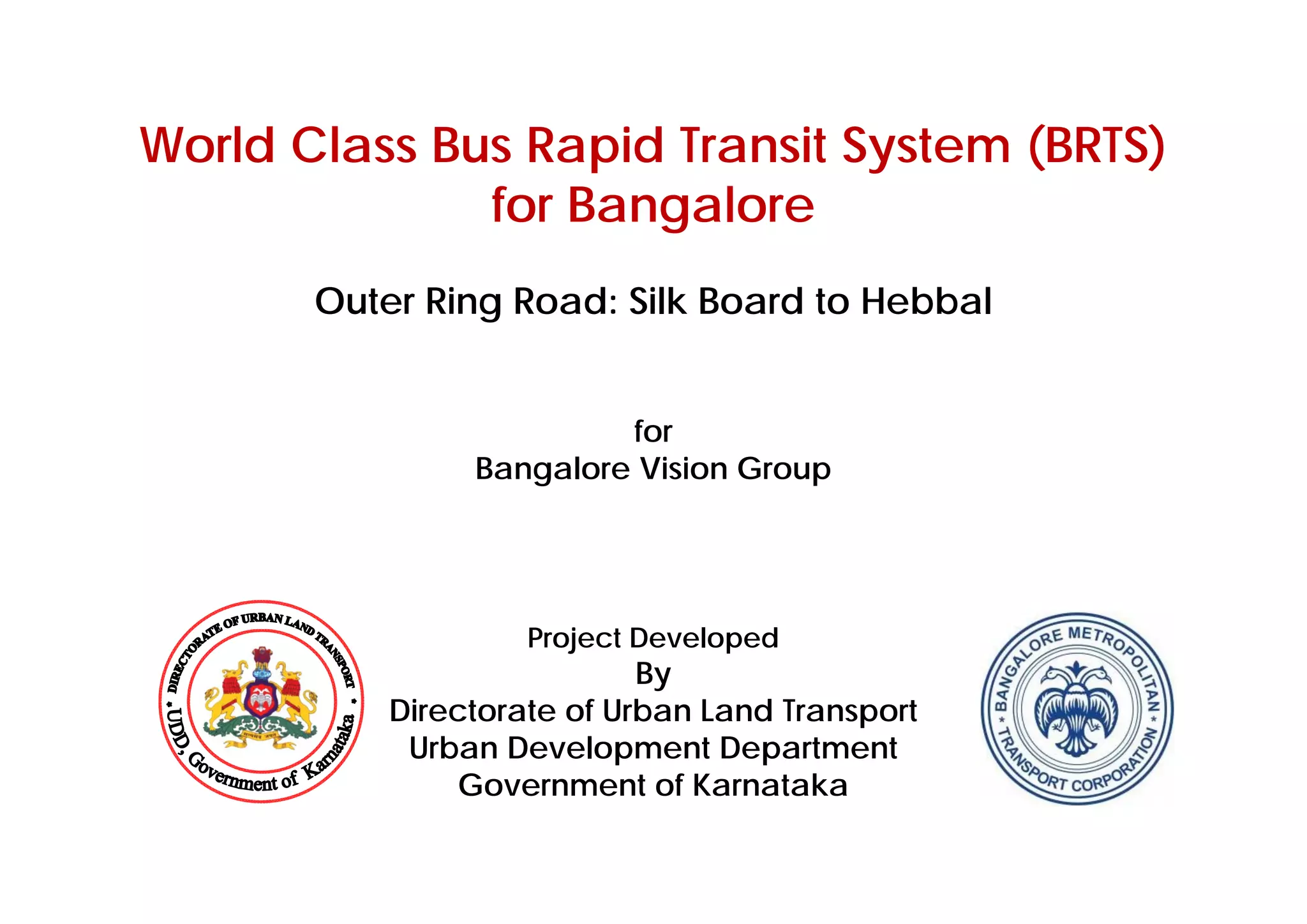 World Class Bus Rapid Transit System (BRTS) for Bangalore | PDF