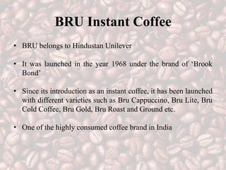 Essence of Marketing - BRU Coffee | PPTX