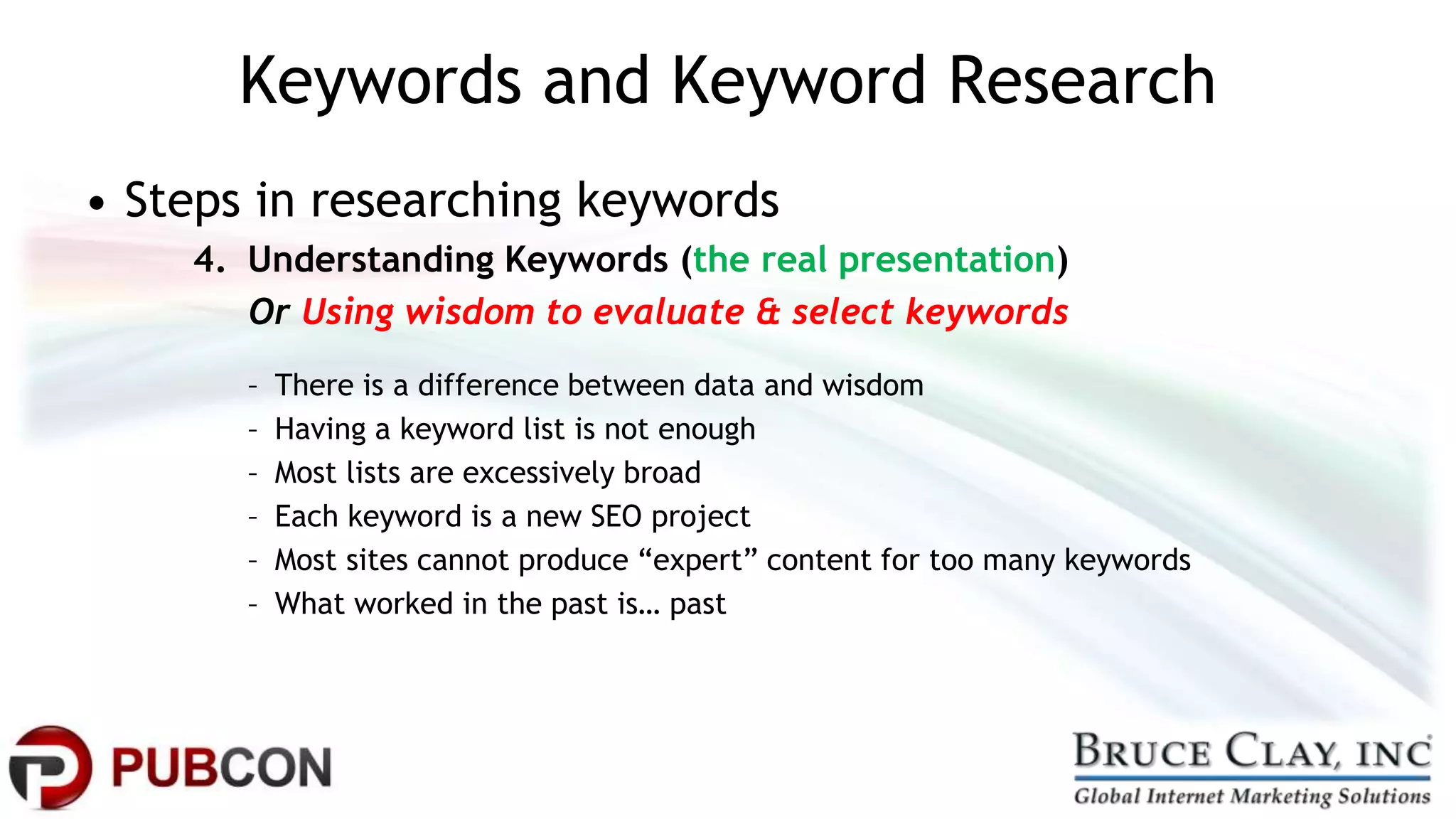 Keywords and Keyword Research by Bruce Clay | PPT