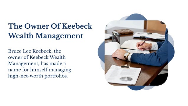 Bruce Lee Keebeck - Specializes In Multi-Generational Wealth | PPT