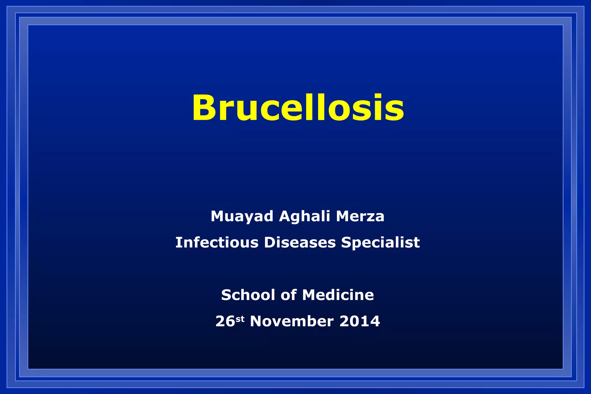 Brucella and brucellosis | PPT