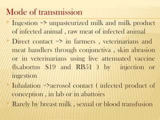 Brucellosis disease or undulatingfever-.pptx