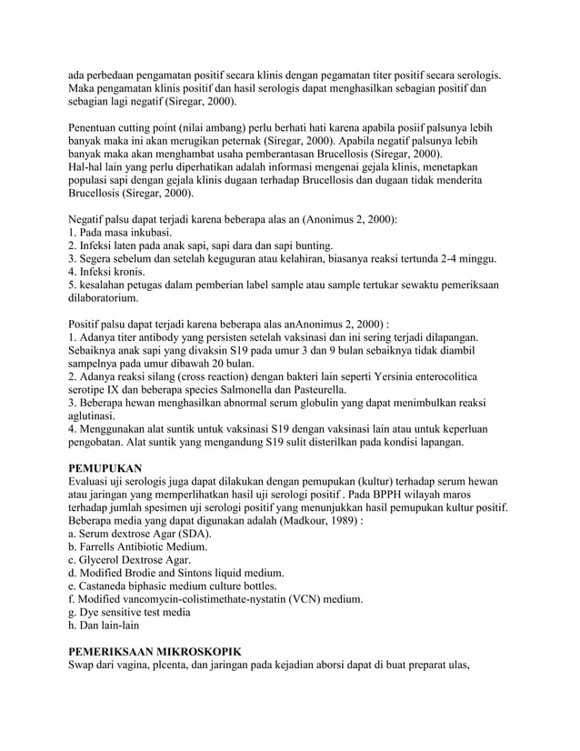 Brucellosis adalah penyakit reproduksi menular ruminansia yang disebabkan oleh kuman brucella sp ...