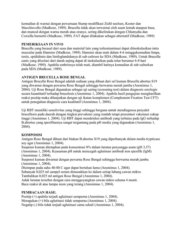 Brucellosis adalah penyakit reproduksi menular ruminansia yang disebabkan oleh kuman brucella sp ...