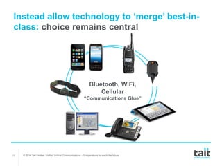 Introducing unified critical communications | PPT