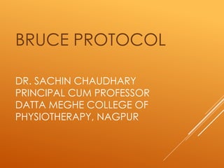 BRUCE PROTOCOL: MEASURE OF FUNCTIONAL CAPACITY OF THE INDIVIDUAL | PPTX
