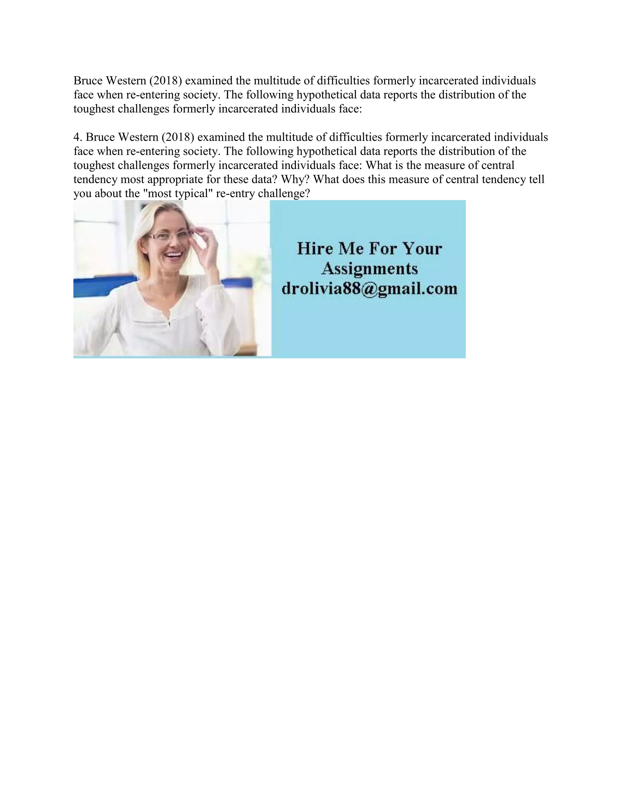 Bruce Western (2018) examined the multitude of difficulties formerly i.docx