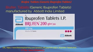 Brufen Tablets by Abbott India (Generic Ibuprofen Tablets) | PDF