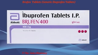 Brufen Tablets by Abbott India (Generic Ibuprofen Tablets) | PDF
