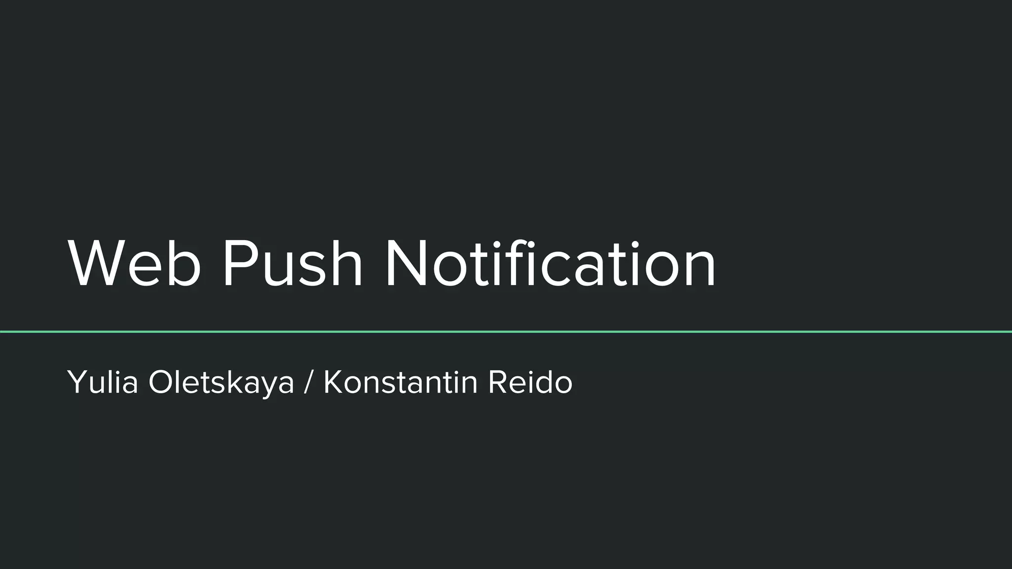 Brug - Web push notification | PPT