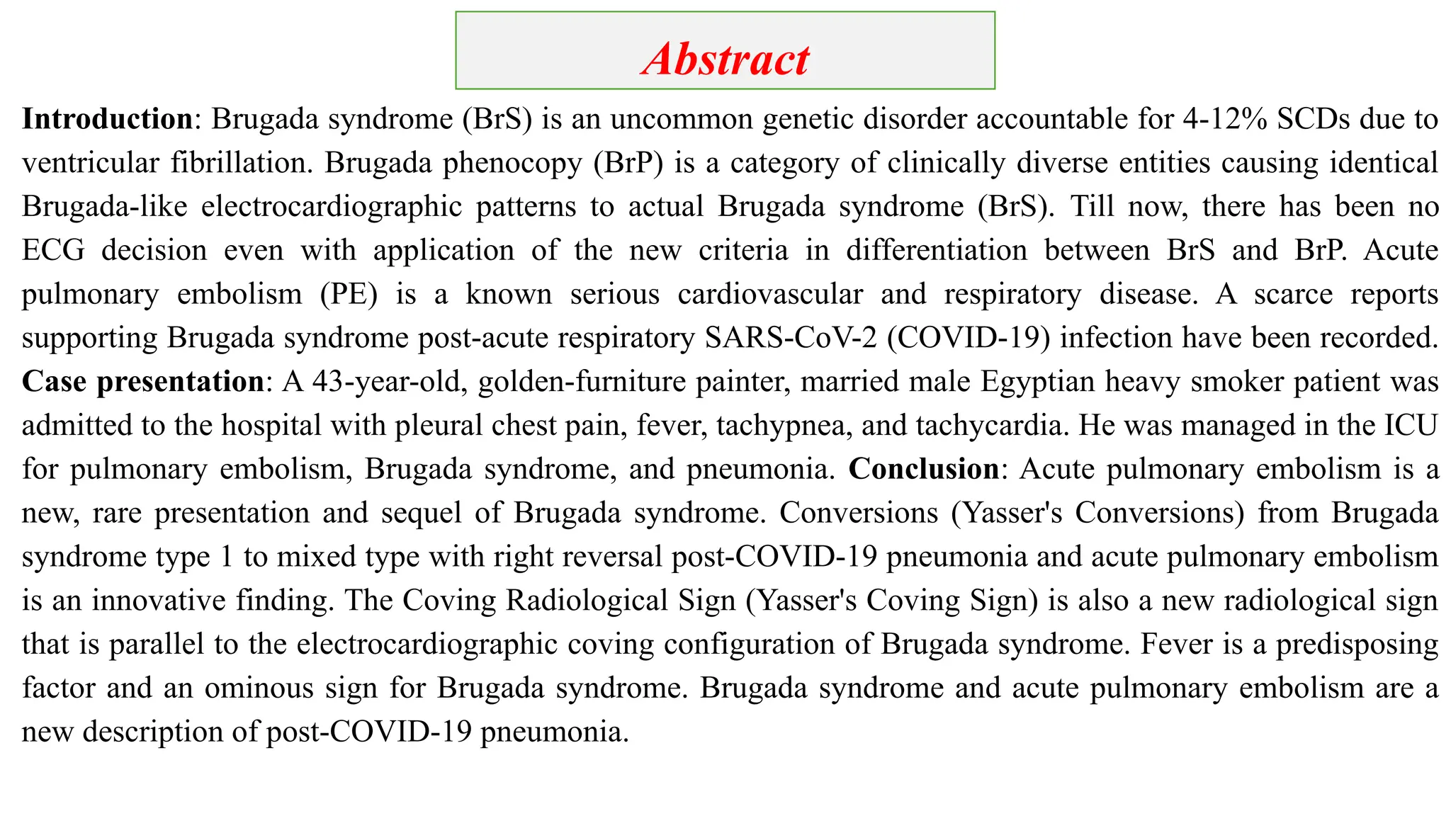 Brugada Syndrome in Pulmonary Embolism Extremely Rare Presentation.pptx
