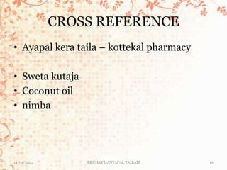 BRUHAT DANTAPAL TAILAM.pptx