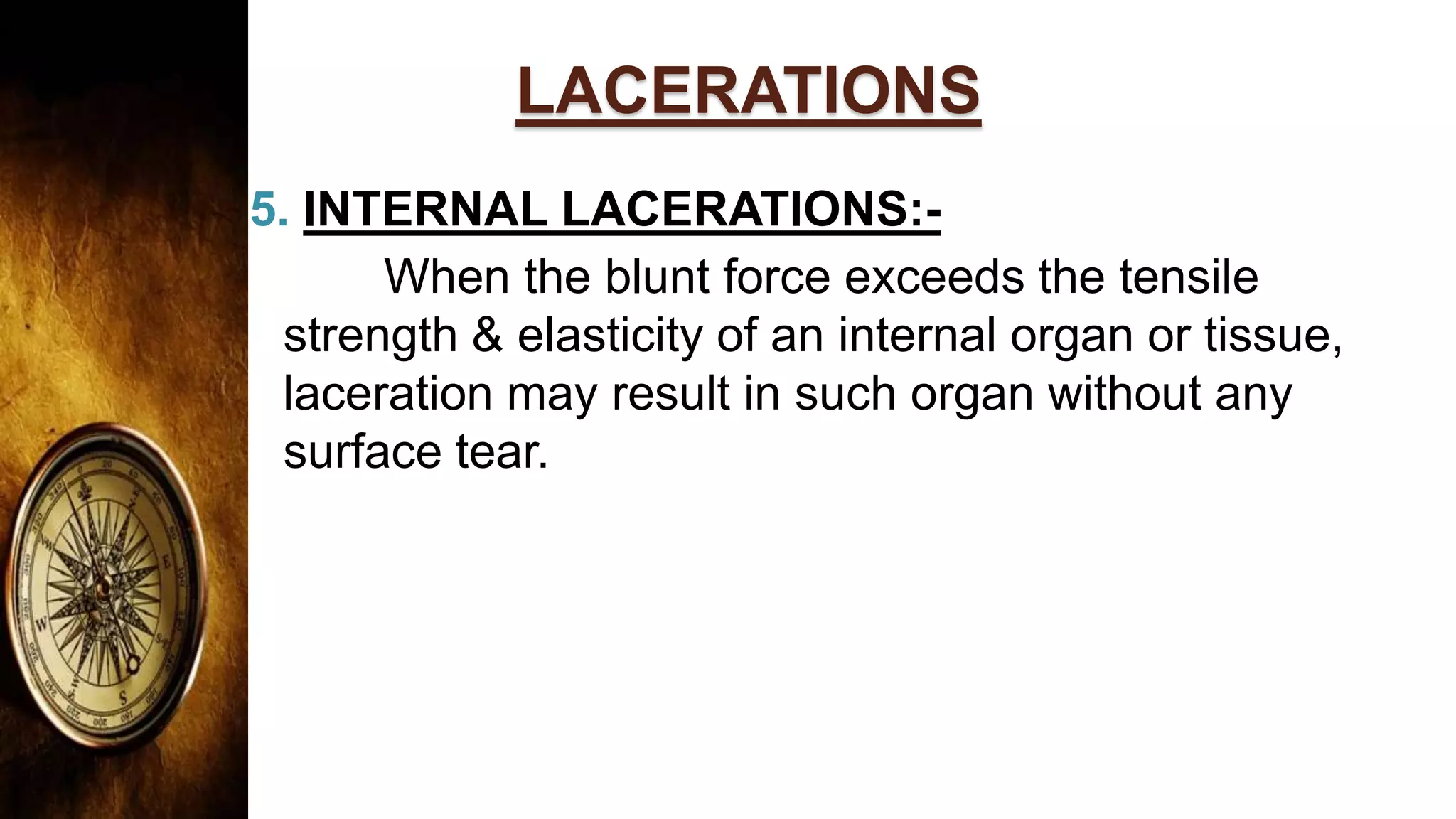 Bruises lacerations | PPTX