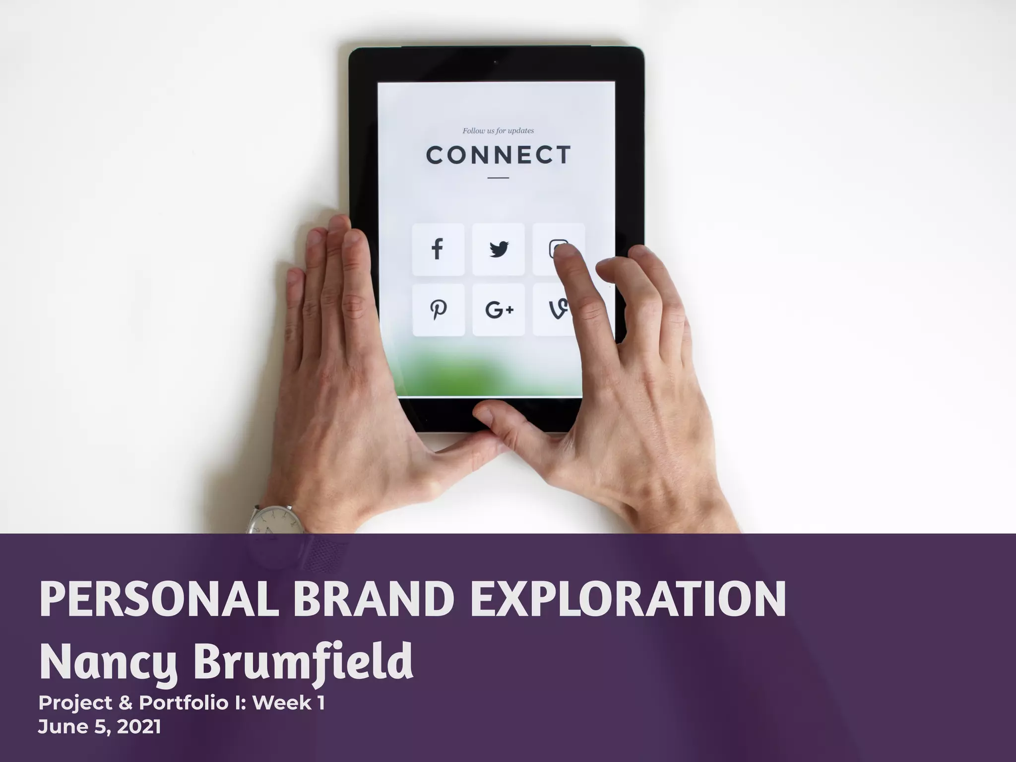 Nancy Brumfield Personal Brand Exploration | PDF