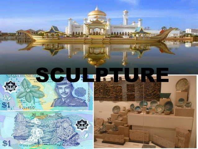 Brunei arts | PPTX | Arts and Crafts | Hobbies & Interests