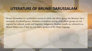Brunei Darussalam Languages & Literature | PPTX