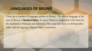 Brunei Darussalam Languages & Literature | PPTX