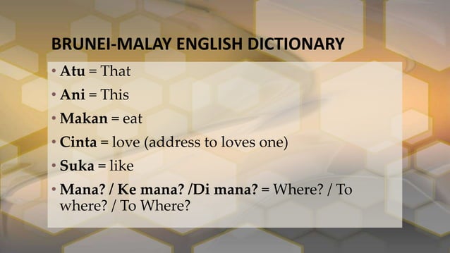 Brunei Darussalam Languages & Literature | PPT