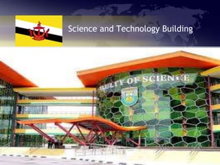 Brunei Darussalam Science & Technology | PPTX