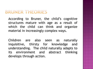 Bruner’s and gardner’s theories of childhood | PPTX