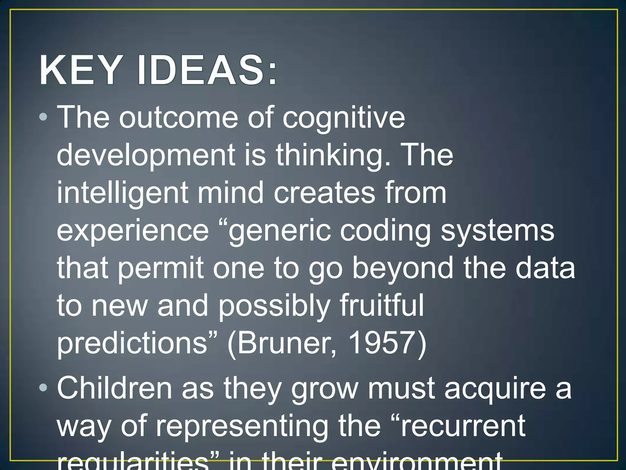 Bruner’s cognitive theory | PPTX