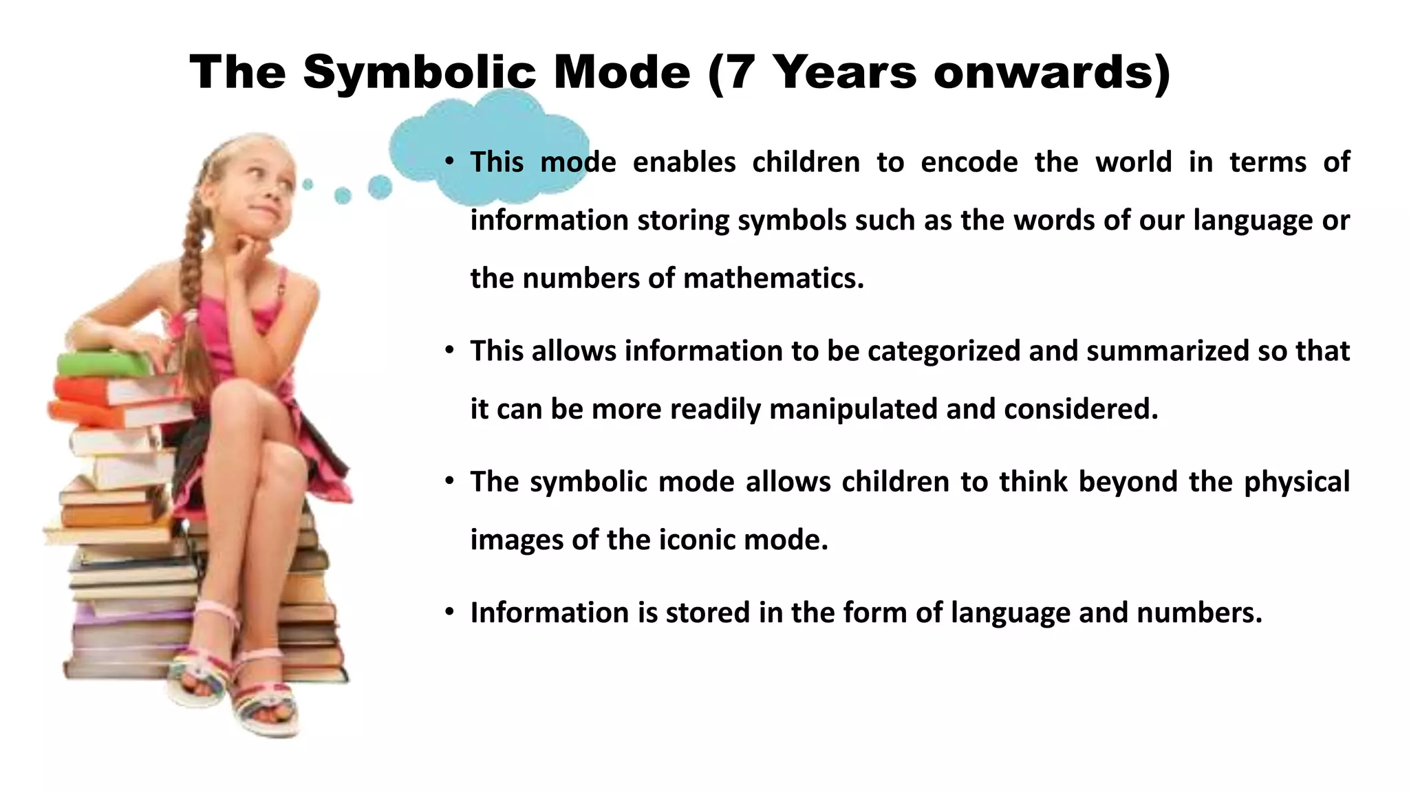 Bruner's modes of cognitive development | PPTX