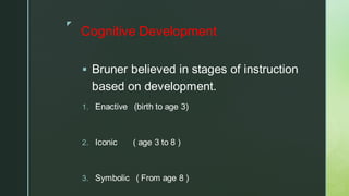 Jerome Seymour Bruner: Discovery learning theory | PDF