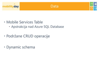 [CROATIAN] Windows Azure Mobile Services | PPTX | Databases | Computer Software and Applications
