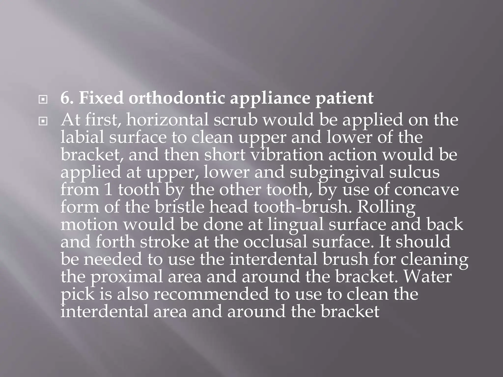 Brushing-techniques-for-general-and-periodontal-patients.pptx