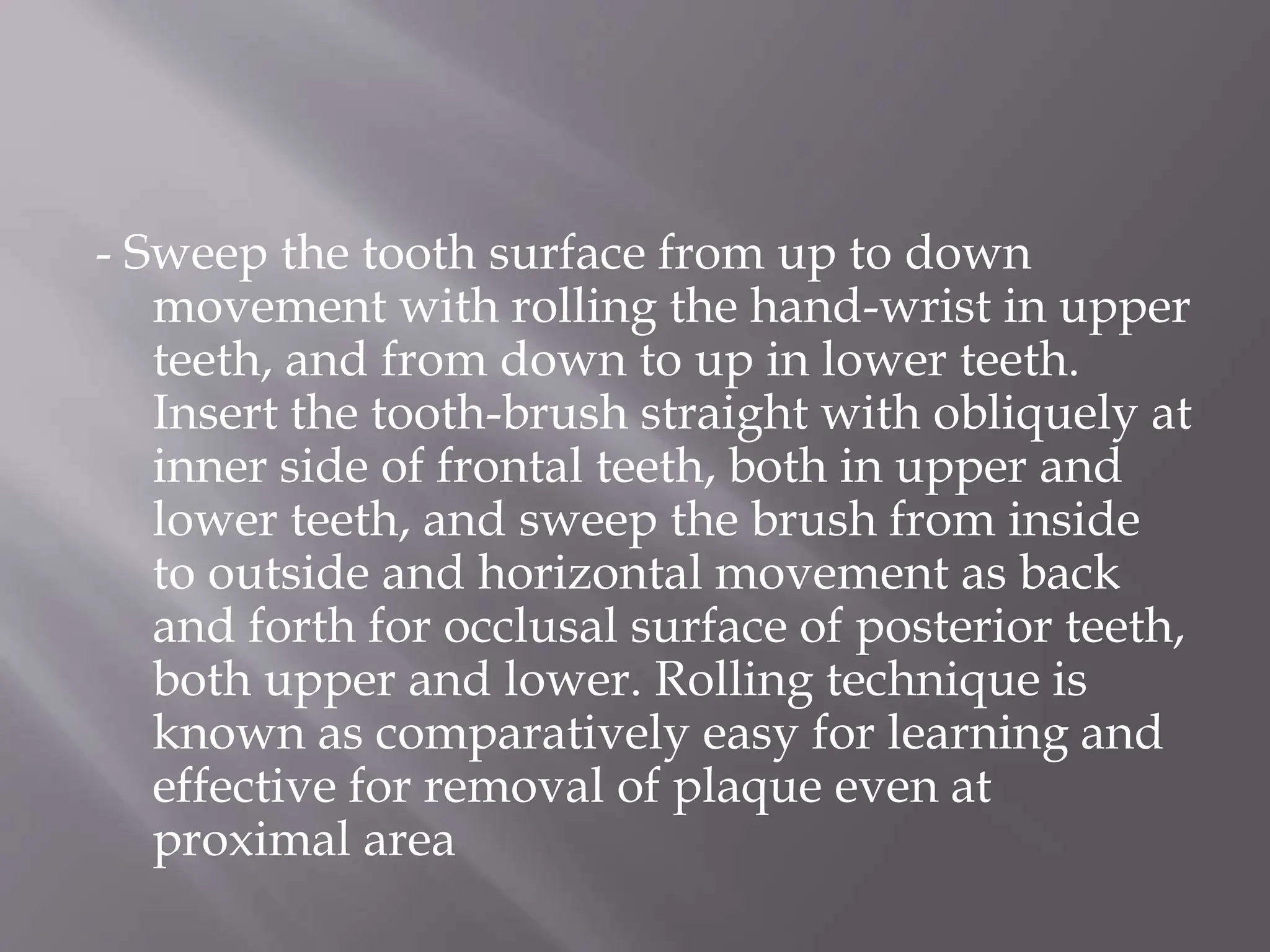 Brushing-techniques-for-general-and-periodontal-patients.pptx
