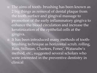 Brushing-techniques-for-general-and-periodontal-patients.pptx
