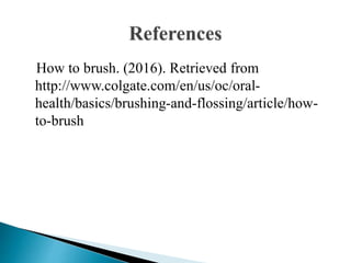Brushing teeth | PPTX | Dental Health | Diseases and Conditions